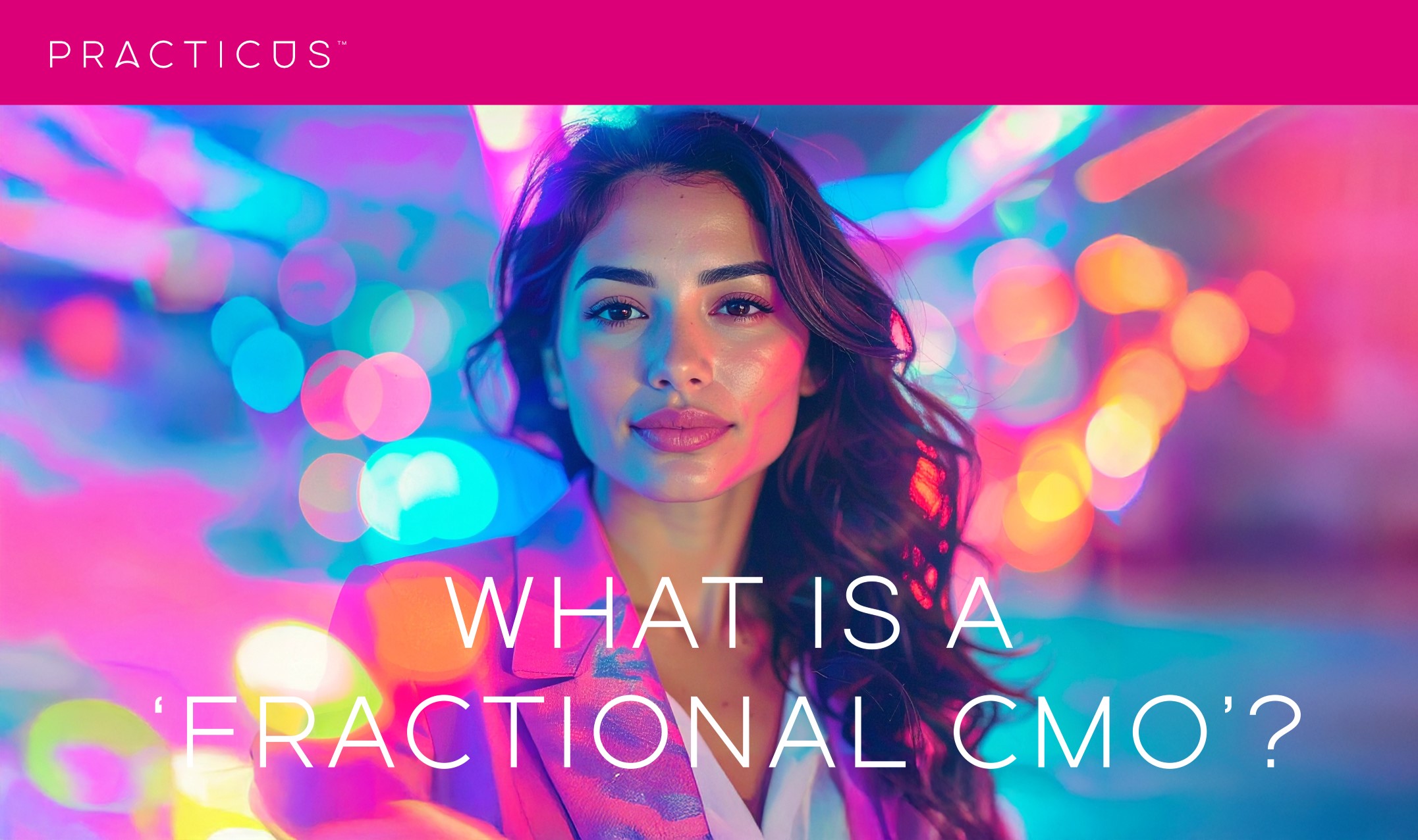 What Is A Fractional CMO?